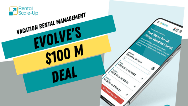 Evolve Vacation Rental Network raises $100 million, on the heels of ...